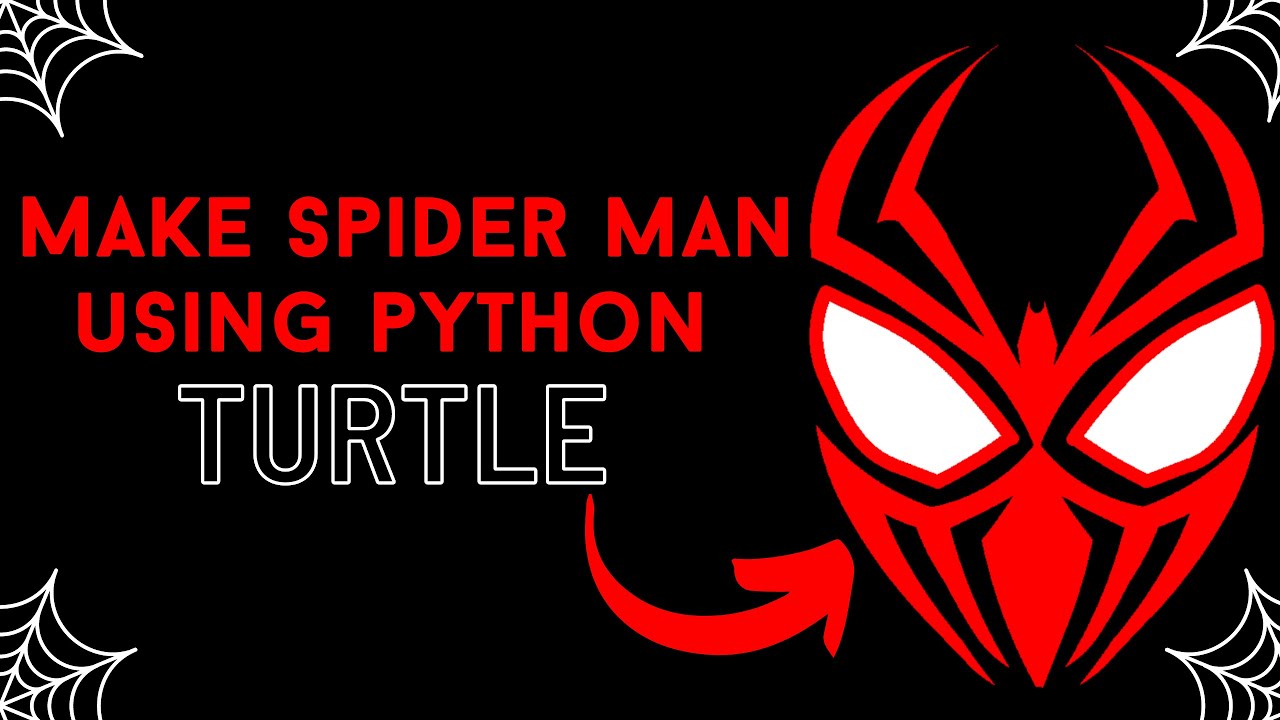 Make Spiderman Using Python Turtle Code Gyani Turtle Youtube