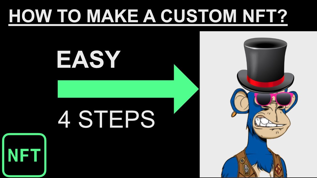 Tutorial How To Make Custom Nft 4 Steps Youtube