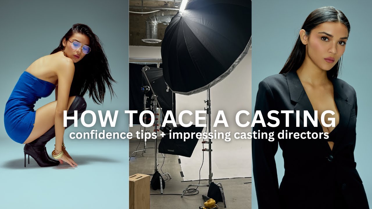How To Ace A Modeling Casting Confidence Tips Impressing Casting