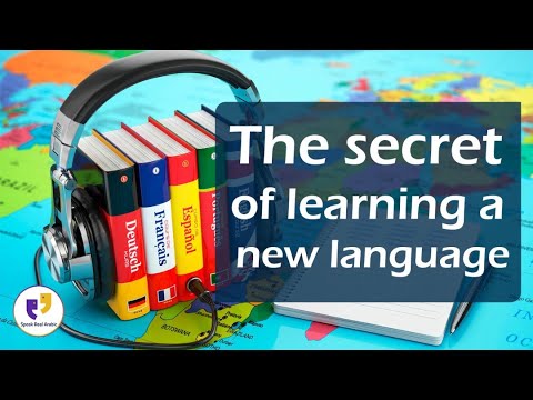 The Secret Of Learning A New Language Fast Youtube