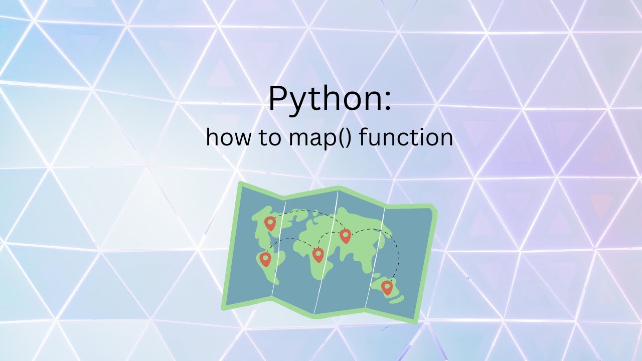 How To Use Map Function In Python Youtube