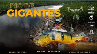Rio De Gigantes Epic Fly Fishing For Giant Peacock Bass Official ...