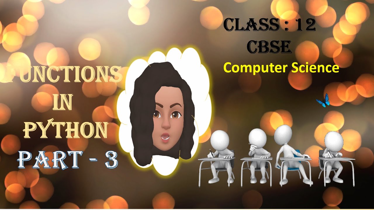 Python Programming Functions Part Iii Youtube