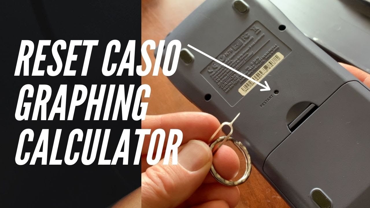 How To Reset Casio Graphing Calculator Youtube