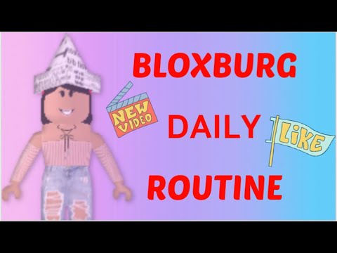 Bloxburg Daily Routine Roblox Youtube
