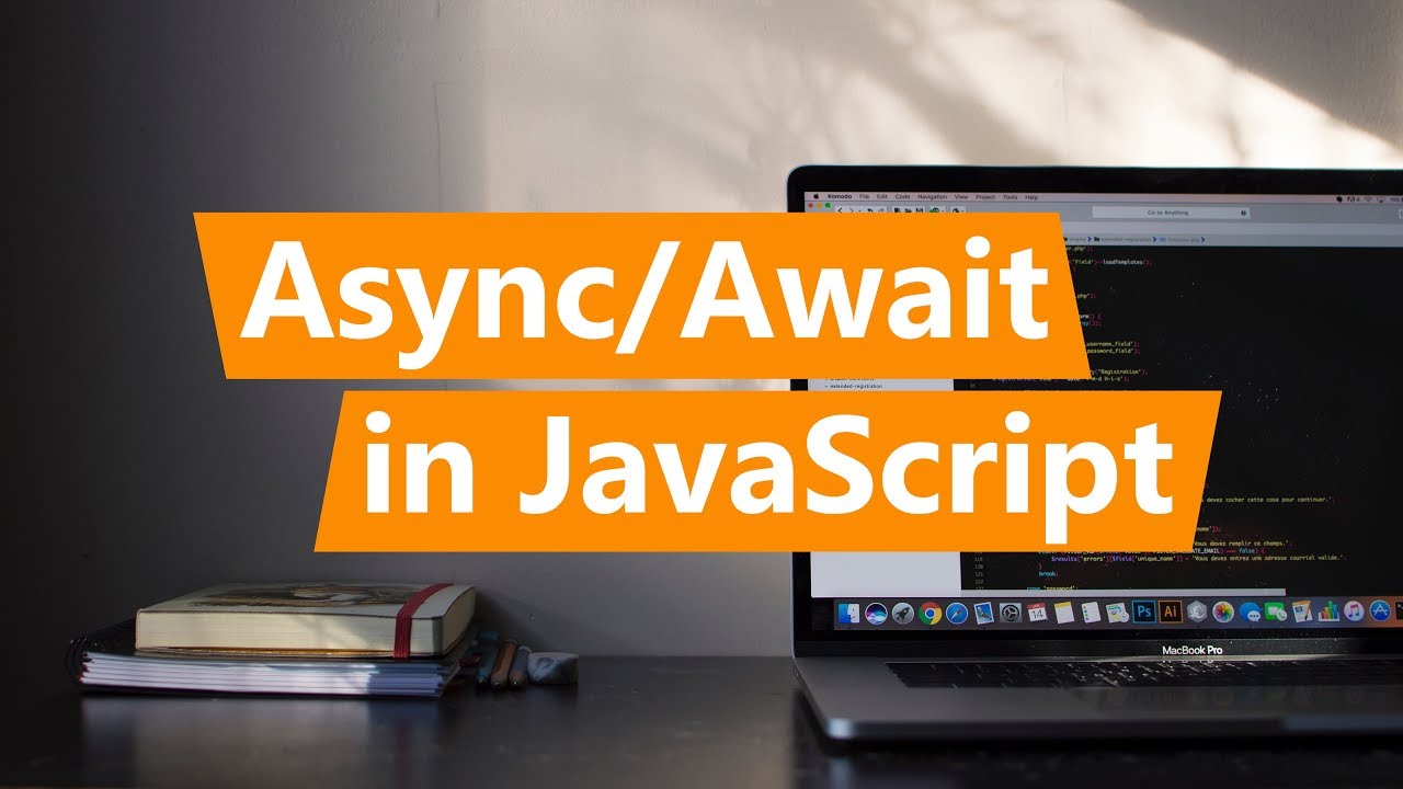 Async Await In Javascript Youtube