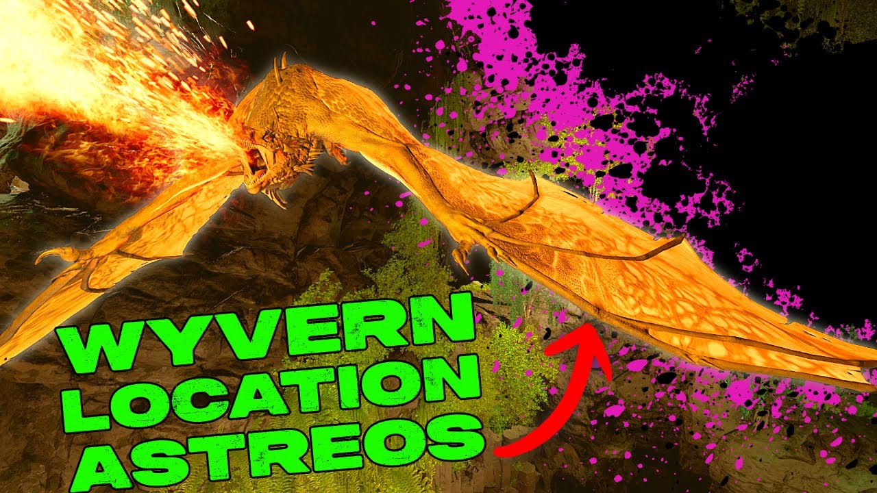 Wyvern Location On Astreos In Ark Survival Ascended Where To Find