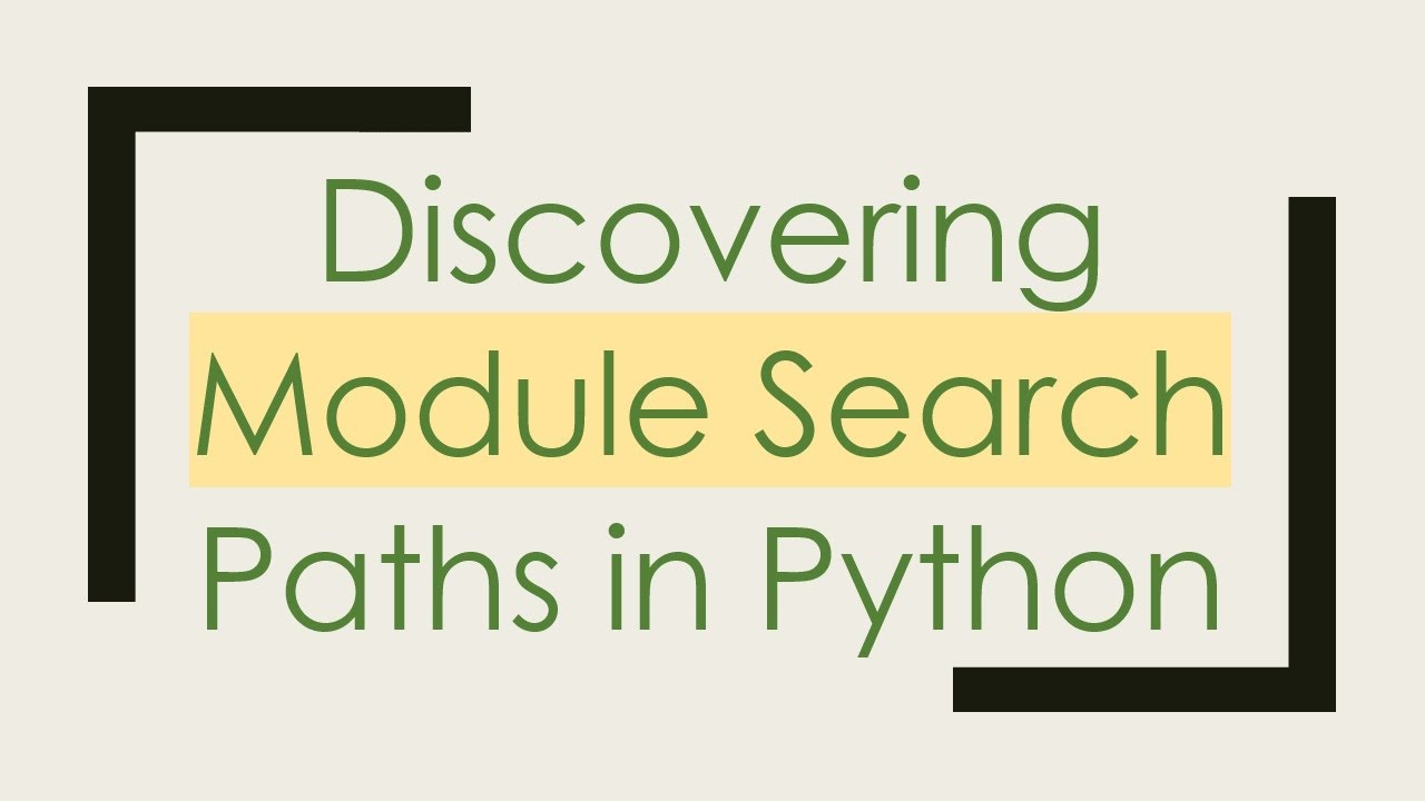Discovering Module Search Paths In Python Youtube