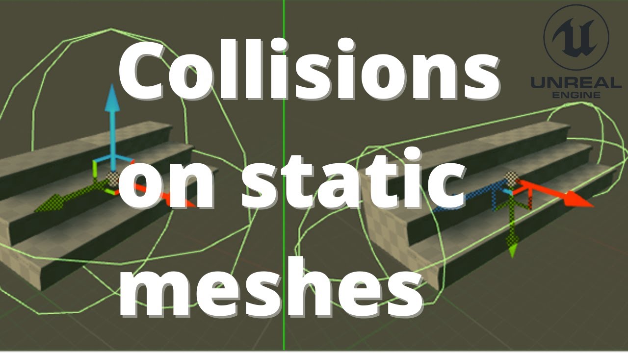 Unreal Engine Collisions On Static Meshes Tutorial Youtube