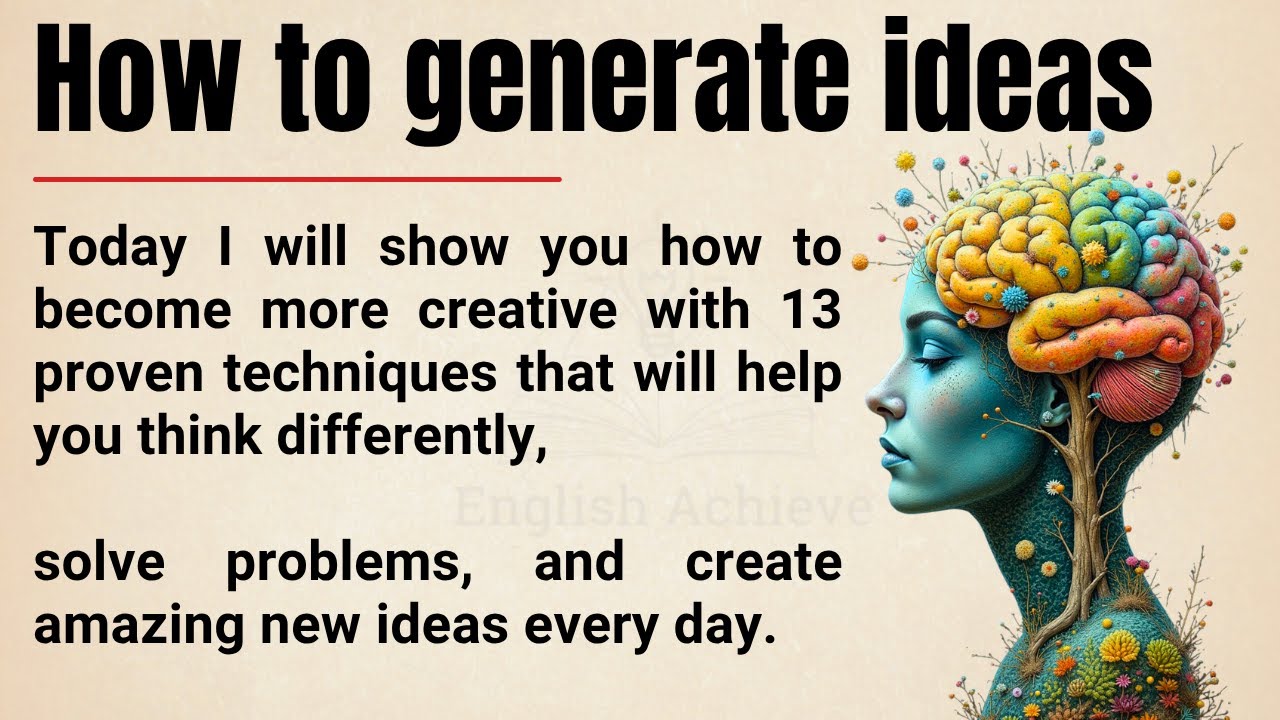 How To Generate The Most Creative Ideas Even If You Think You Re Not