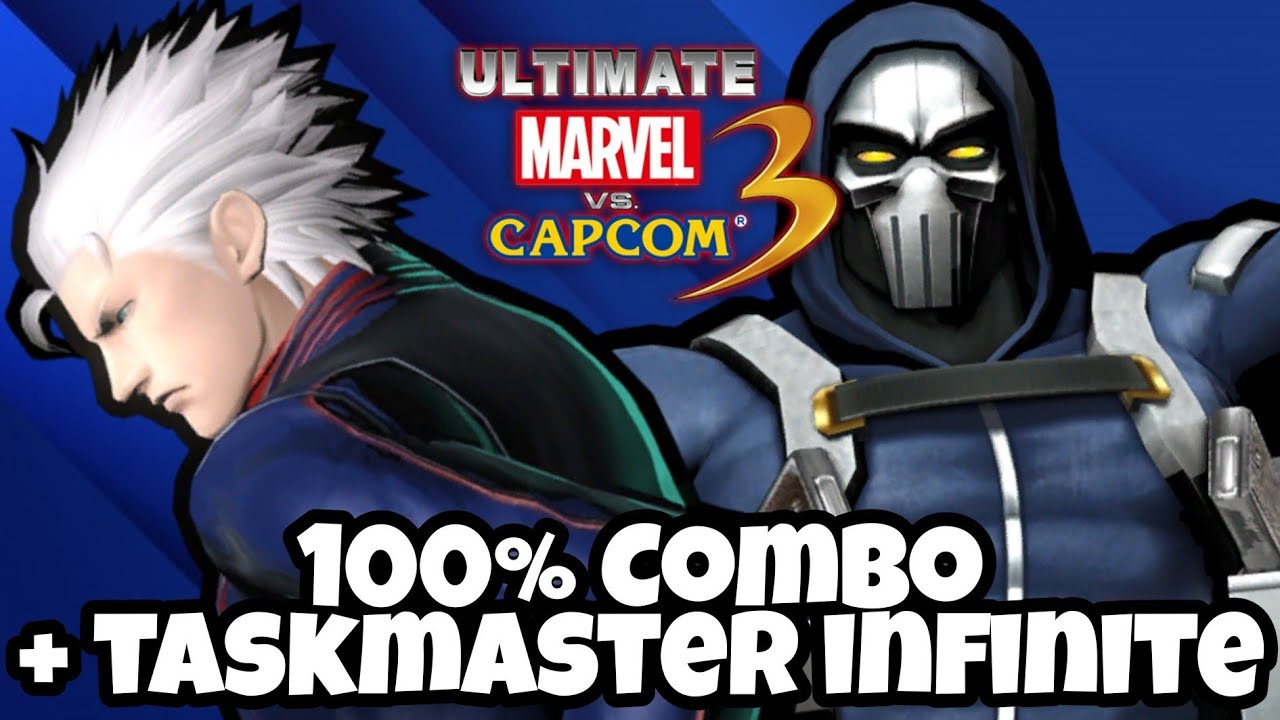 Umvc3 Taskmaster Y Vergil Combo 100 Taskmaster Infinite Youtube