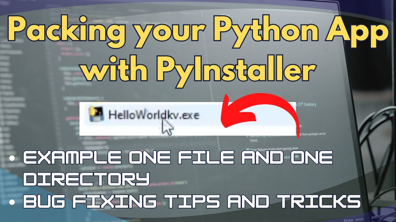 Packaging Your Python App With Pyinstaller Youtube