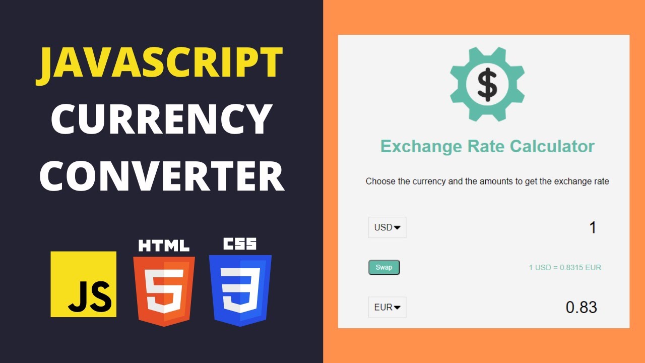 Build A Currency Converter Using Javascript Javascript Beginner