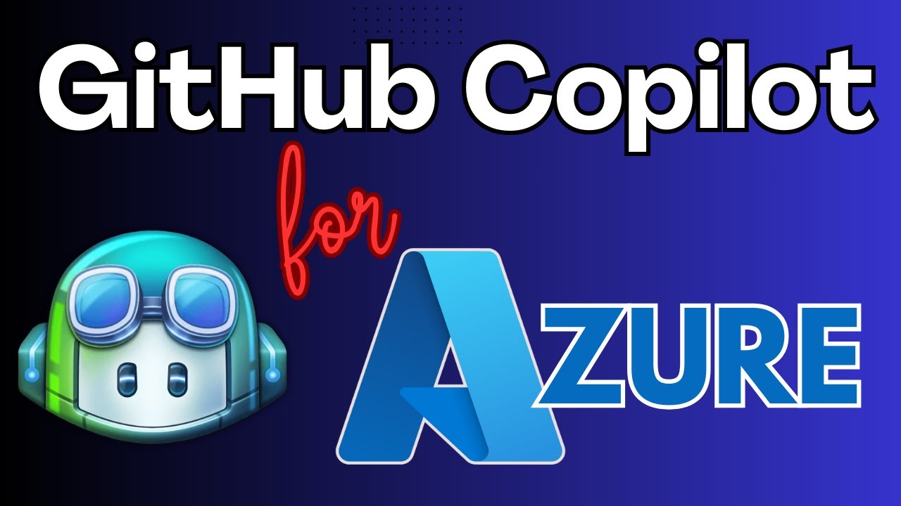 Getting Started With Github Copilot For Azure Youtube