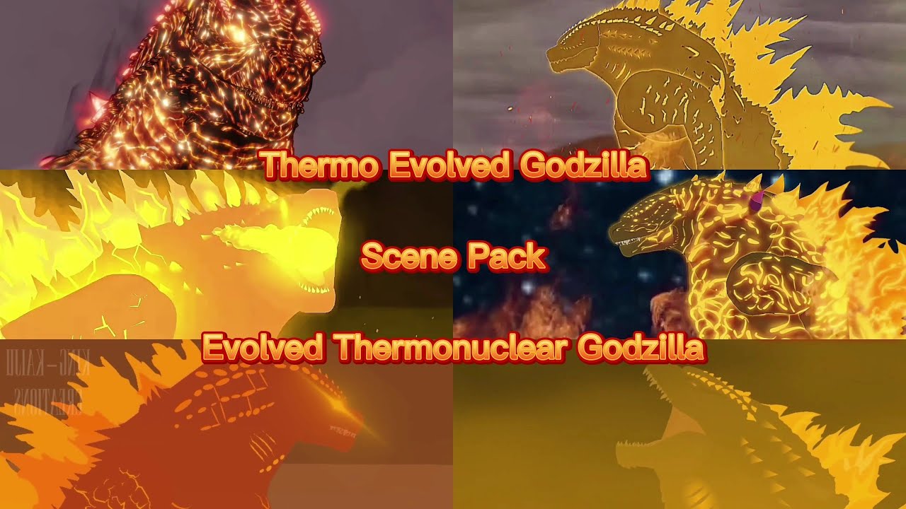 Thermo Evolved Godzilla Evolved Thermonuclear Godzilla Scene Pack