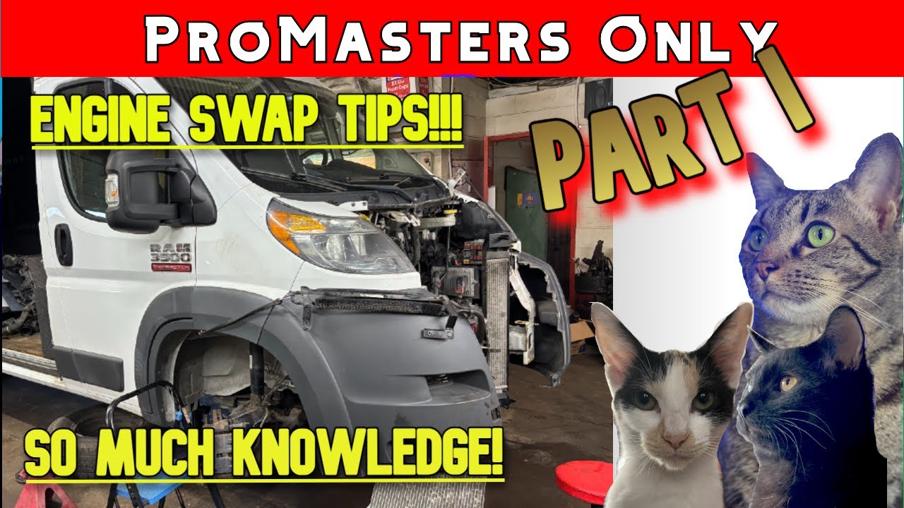 Engine Swap Tips And Tricks Part One Sanity Saving Ram Promaster 3 6