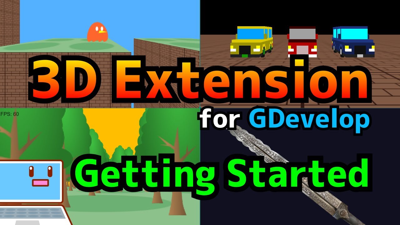 Getting Started 3d Extension For Gdevelop Youtube