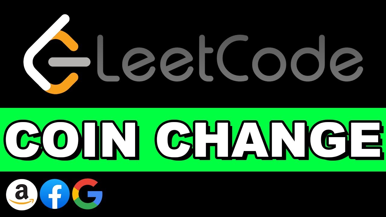 Coin Change Problem Dynamic Programming Leetcode At Clayton Cooper Blog