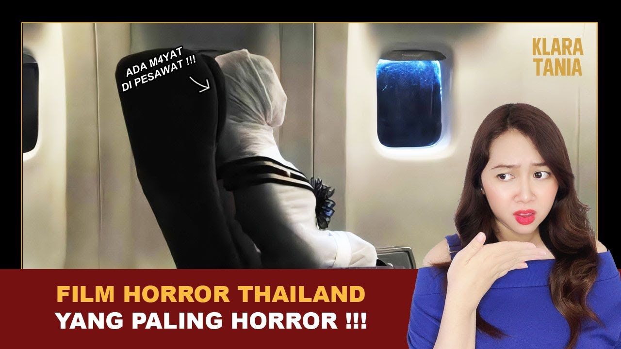 Film Horror Thailand Yang Paling Horror Alur Cerita Film Klara