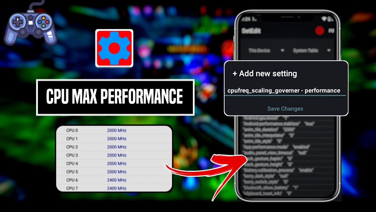 Setedit Max Cpu Performance Gaming Codes No Root Youtube