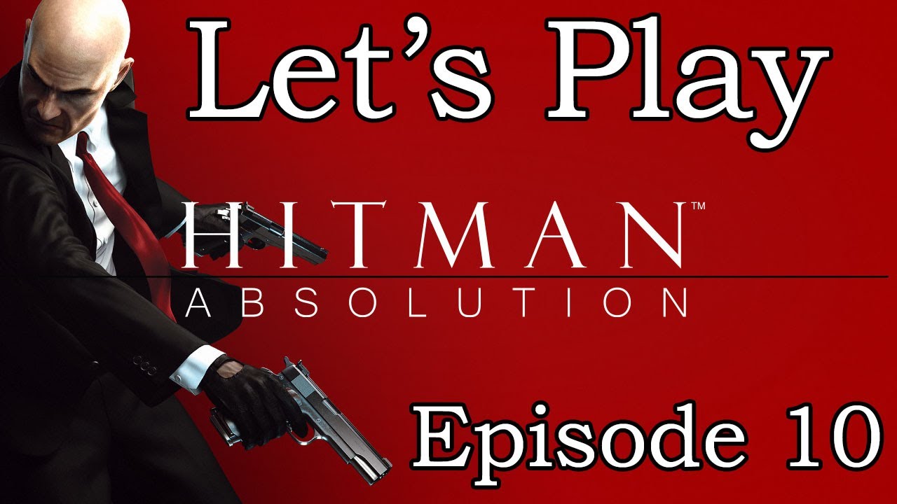 Hitman Absolution Episode 10 Success And Failure Youtube