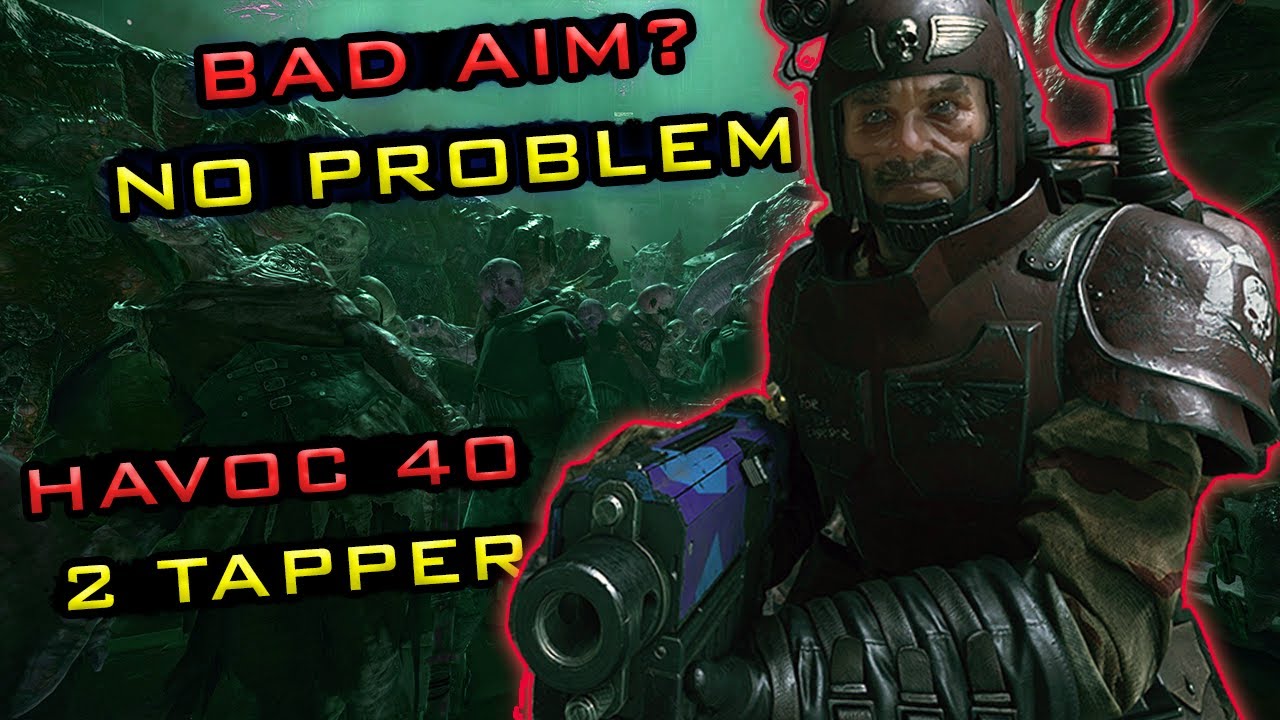 Two Tapper Havoc 40 Bolter Build Darktide Build And Gameplay Youtube