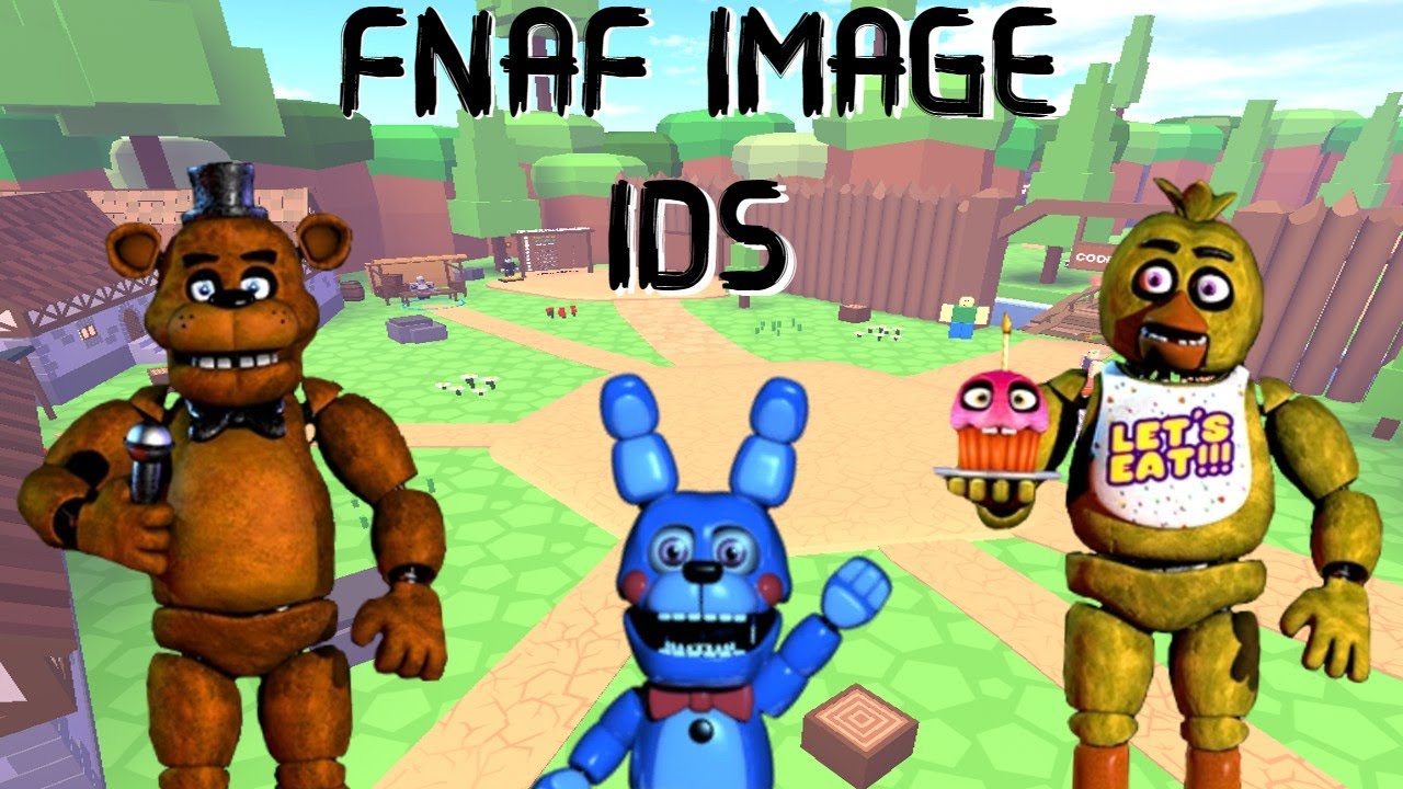 Fnaf Image Id Roblox Codes For Roblox Youtube
