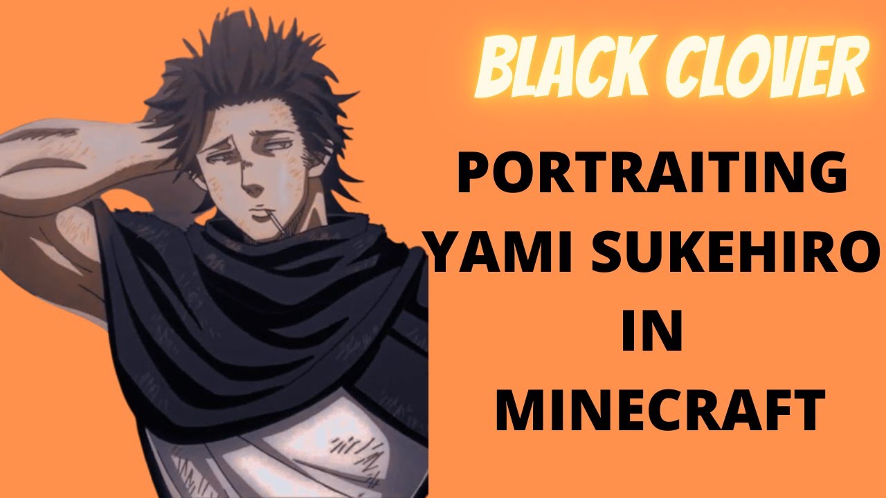 Portraiting Yami Sukehiro In Minecraft Beastboyshub Shorts Youtube