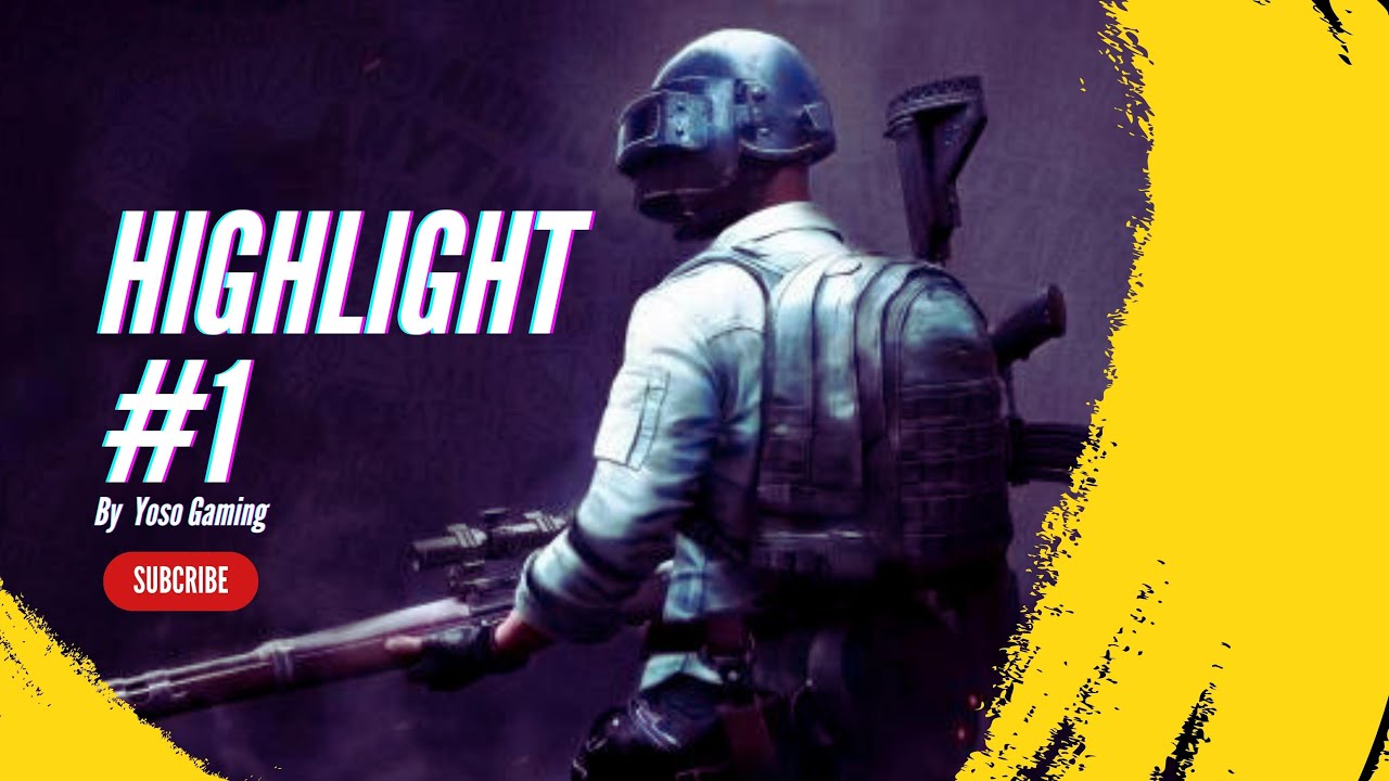 Highlights 1 Pubg Mobile Youtube