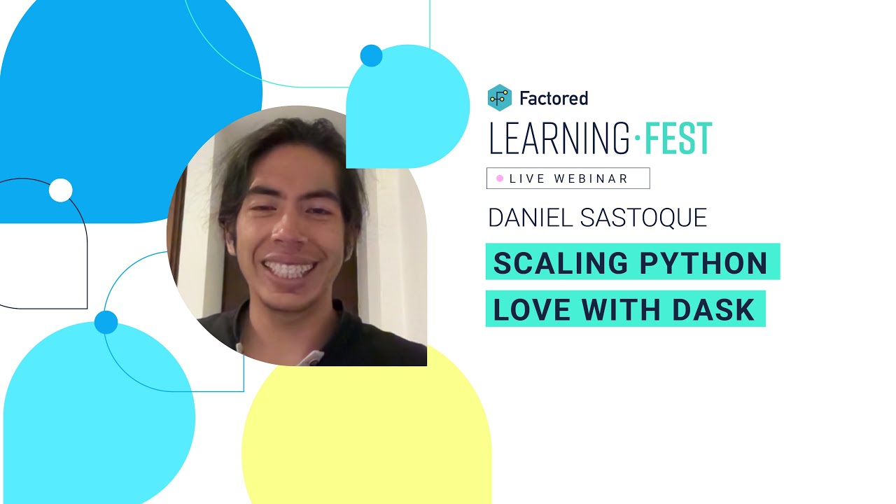 Scaling Python Love With Dask Youtube