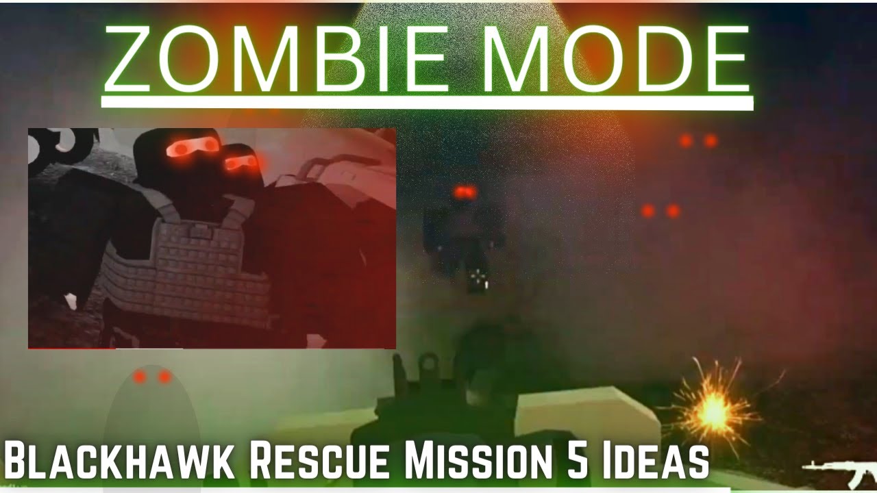 Zombie Mode Coming To Blackhawk Rescue Mission 5 Discussion Ideas