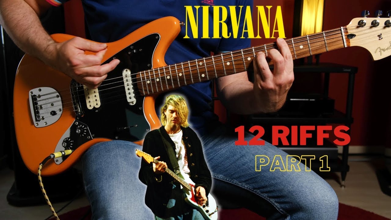 Nirvana 12 Riffs Part 1 Youtube