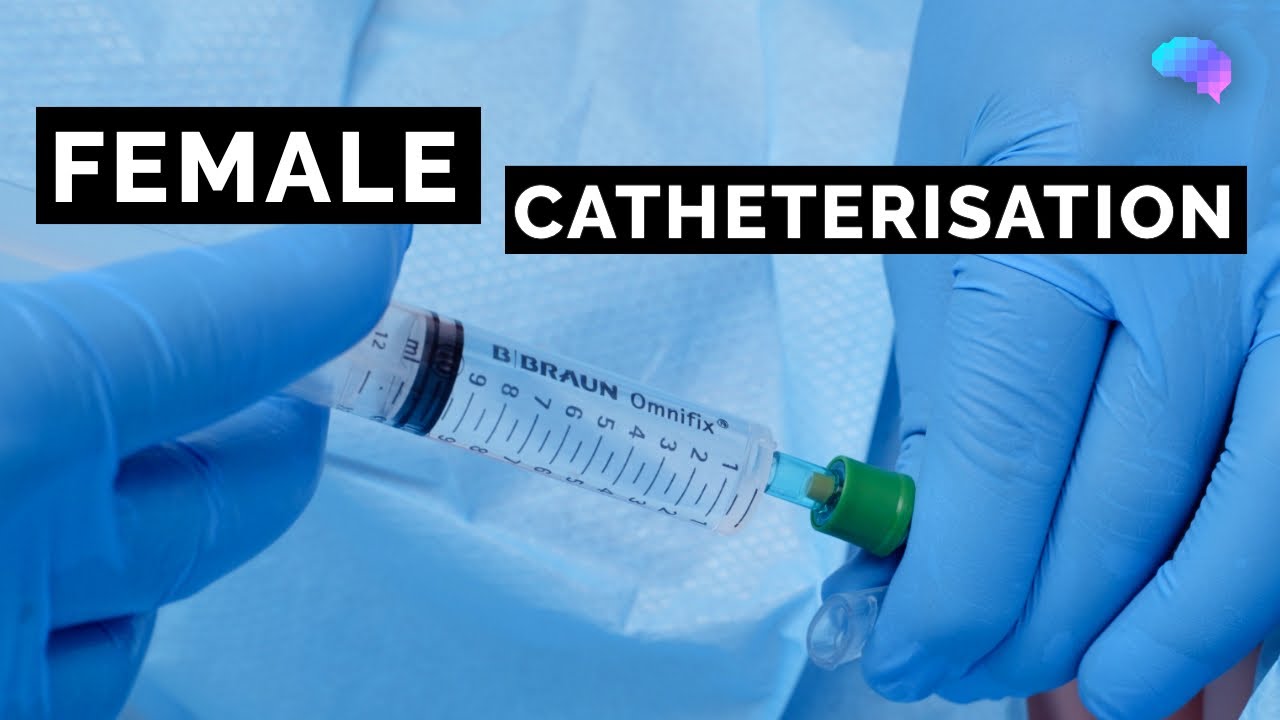 Female Catheterisation Osce Guide Ukmla Cpsa Plab 2 Youtube