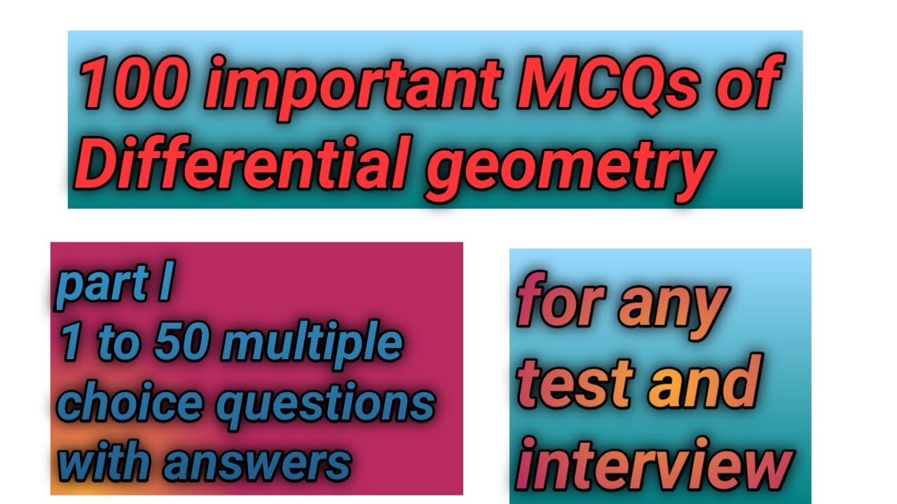 Differential Geometry Mcqs At Beverly Marone Blog