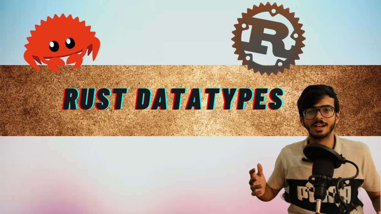 рџ ђ Rust Tutorial 03 Mastering Rust Data Types рџ Explained With