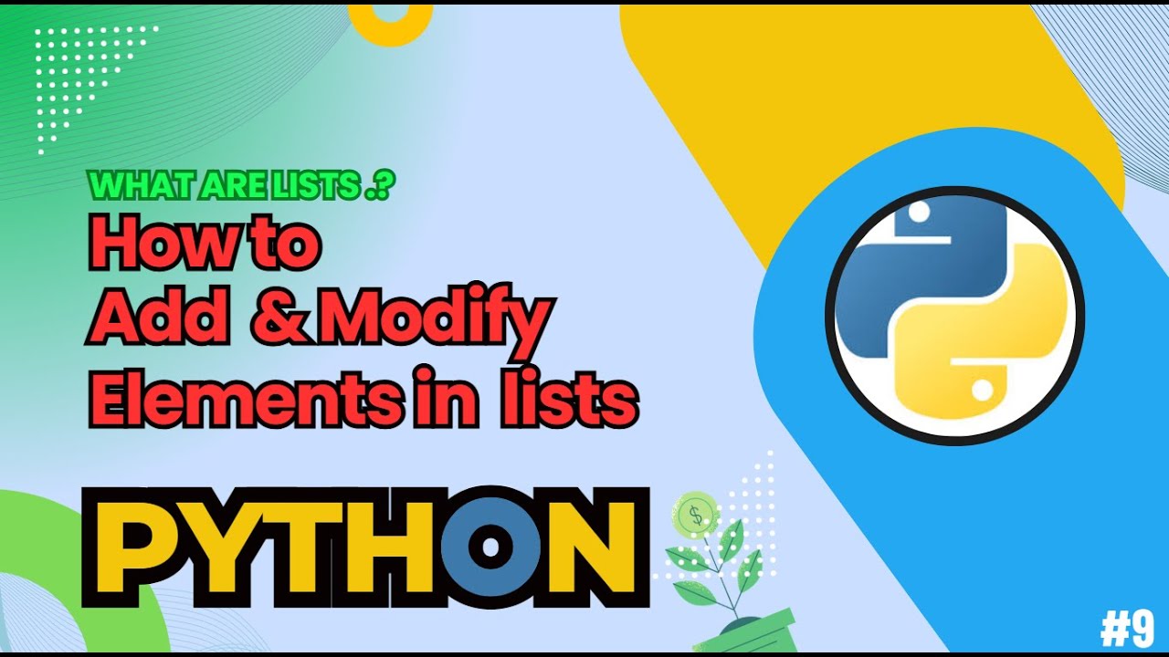 Lists In Python How To Add Elements Modify It Youtube