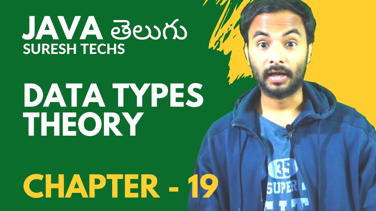 Java In Telugu Chapter 19 Java Data Types Theory Youtube