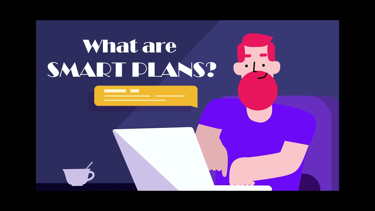 What Are Smartplans Part 1 Youtube