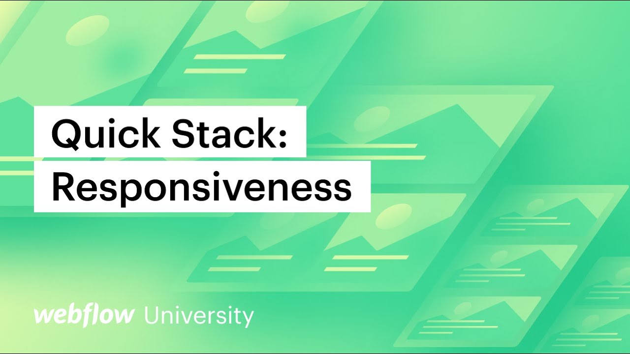 Rapid Responsive Layouts Using Quick Stack Webflow Tutorial Youtube