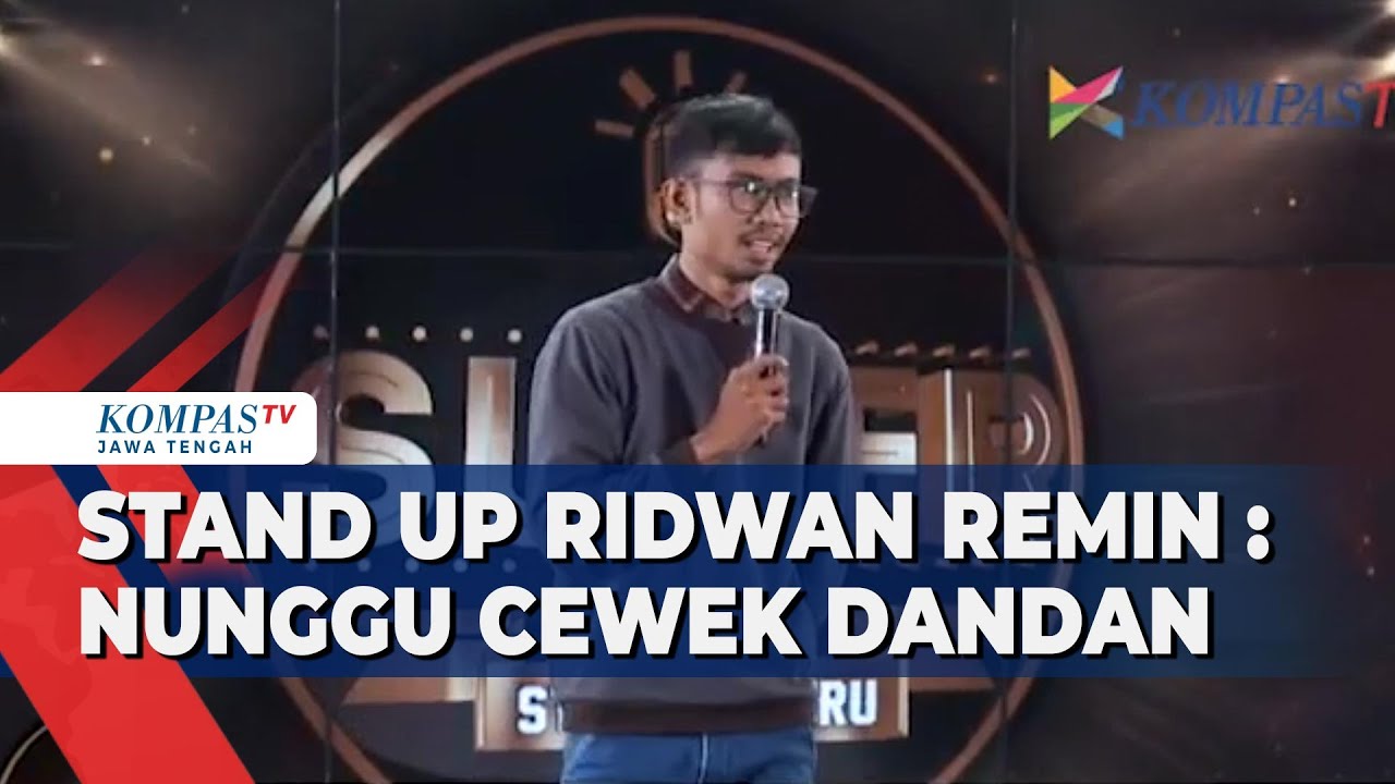 Stand Up Ridwan Remin Nunggu Cewek Dandan Youtube