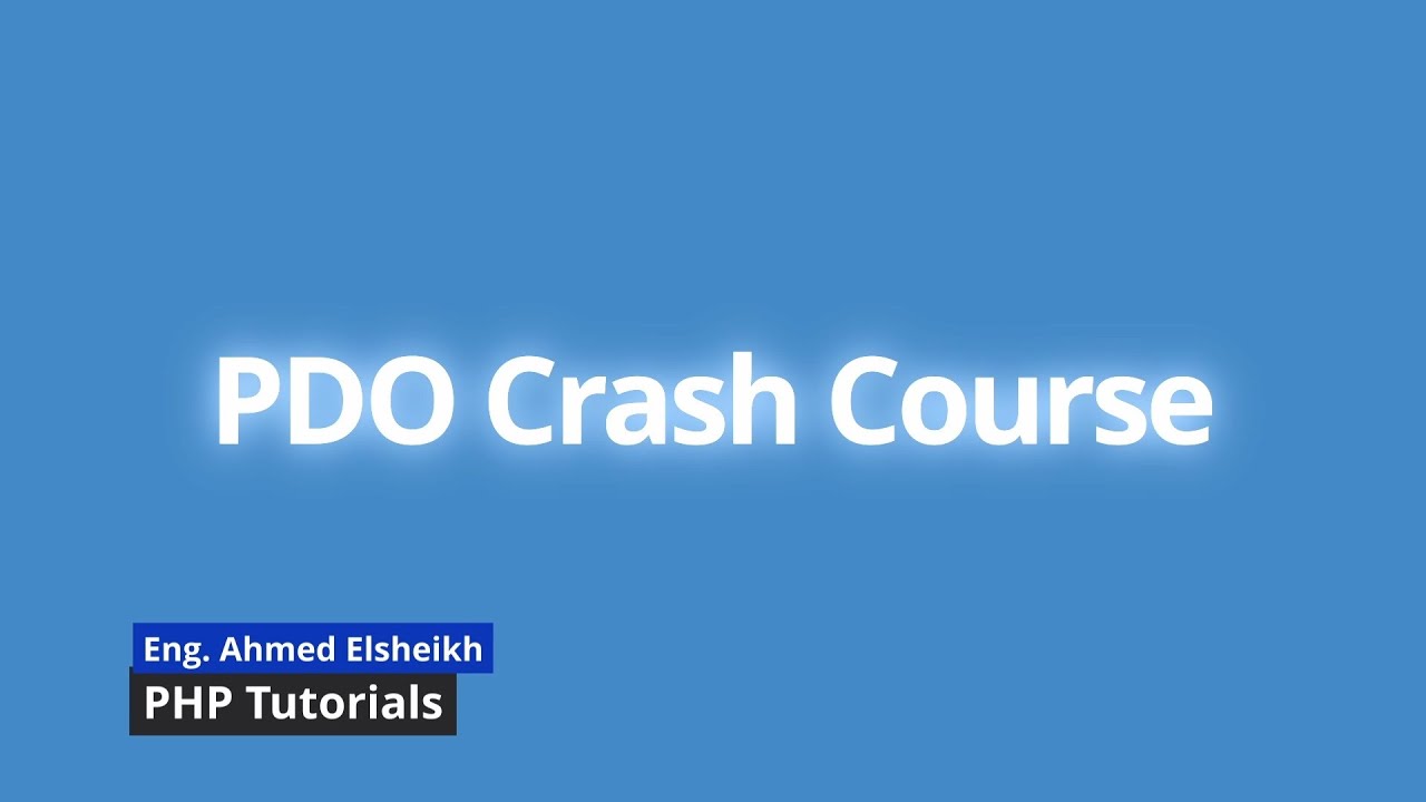 Php Pdo Crash Course Youtube