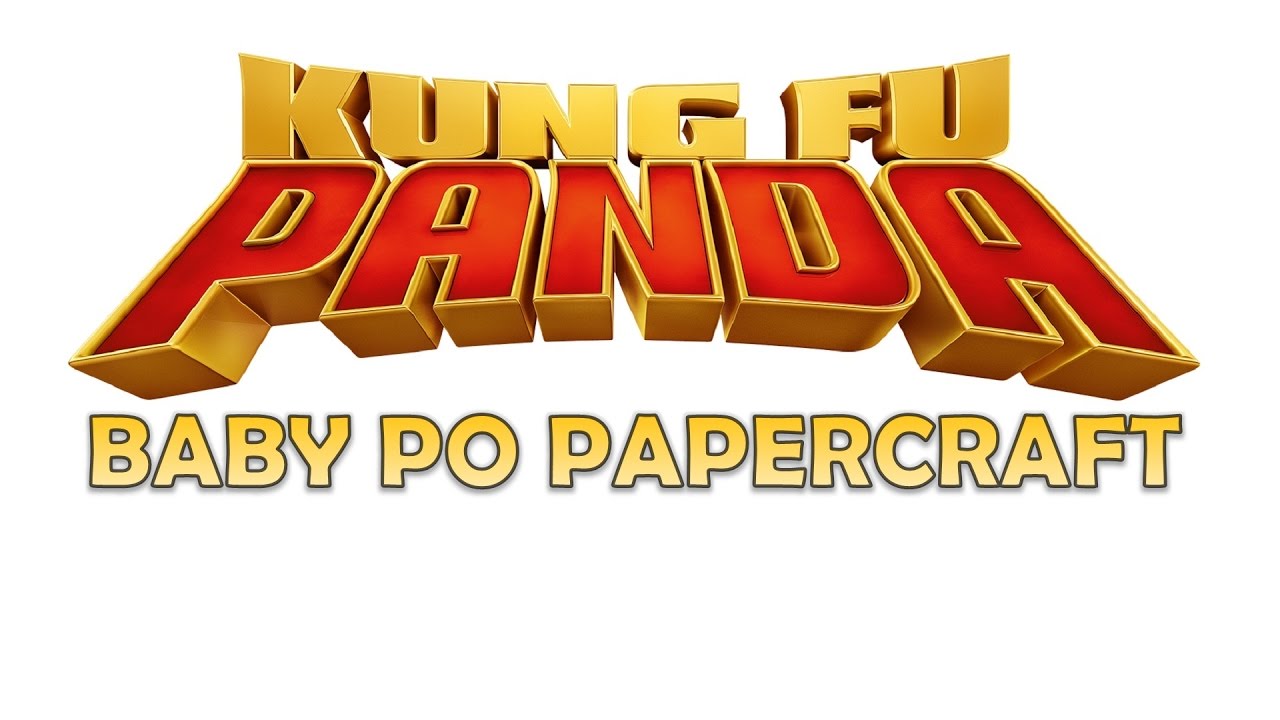 Papercraft Kung Fu Panda Baby Po Youtube