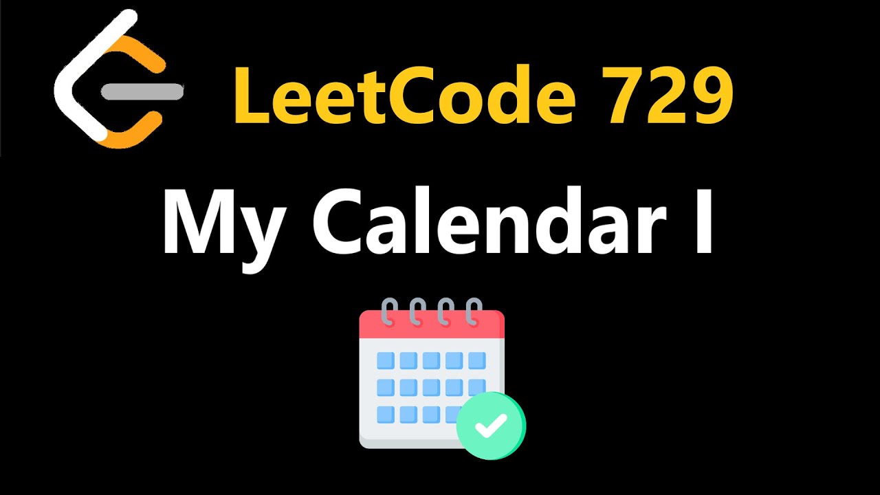My Calendar I Leetcode 729 Python Youtube
