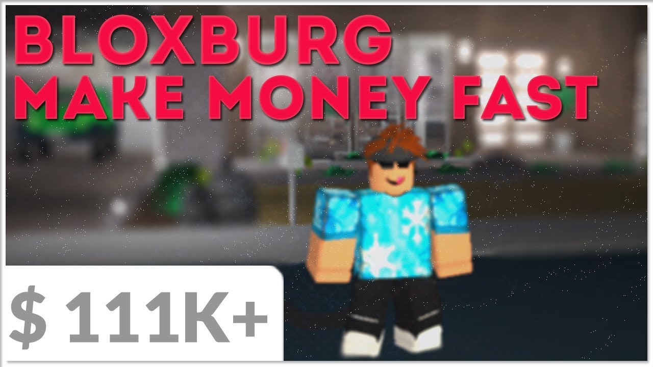 How To Make Quick Cash In Bloxburg Working 2019 Youtube