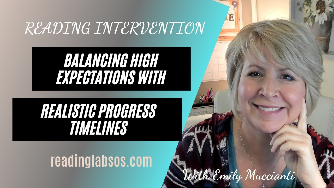 Effective Reading Interventions Balancing High Expectations With