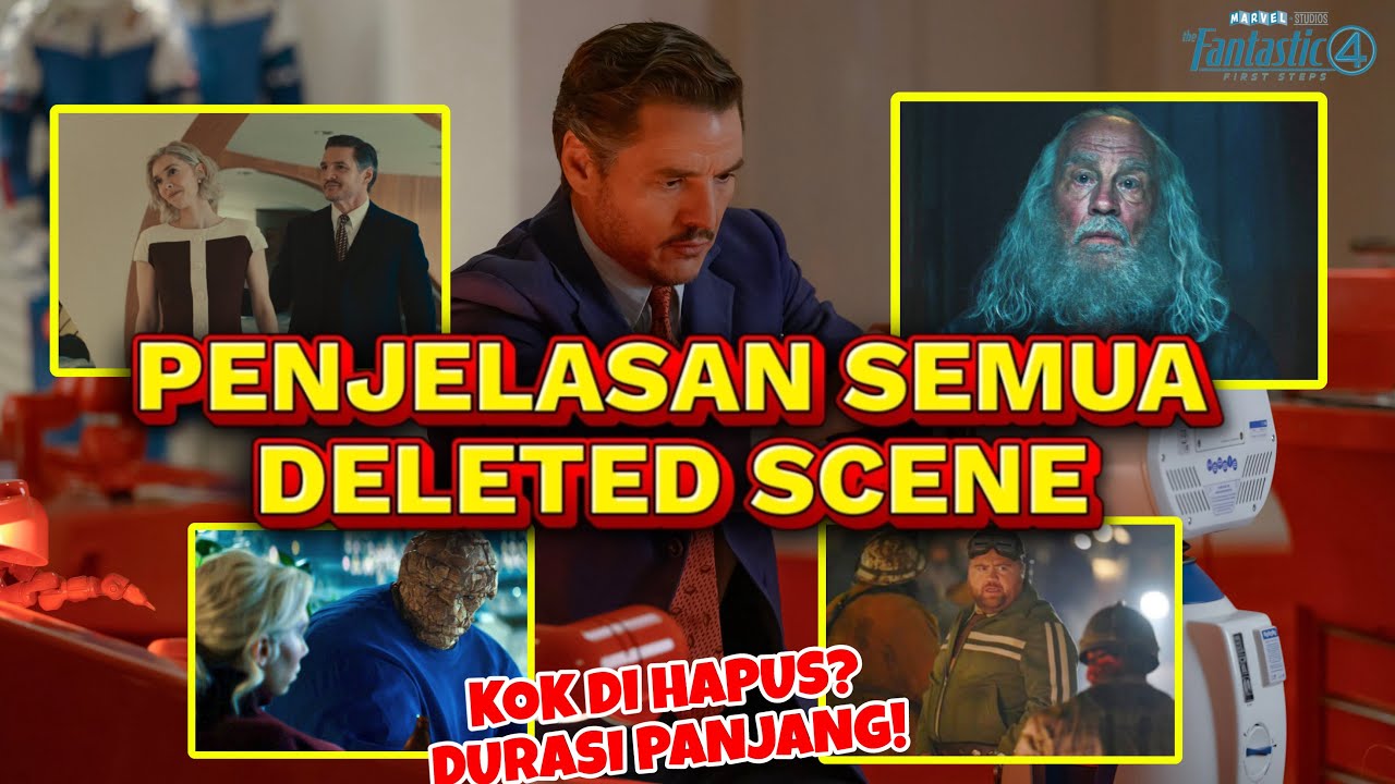 Deleted Scene Fantastic Four First Steps Banyak Scene Penting Di Hapus