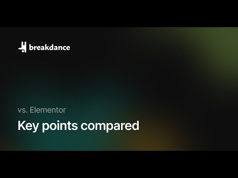 Breakdance Vs Elementor Key Points Compared Youtube