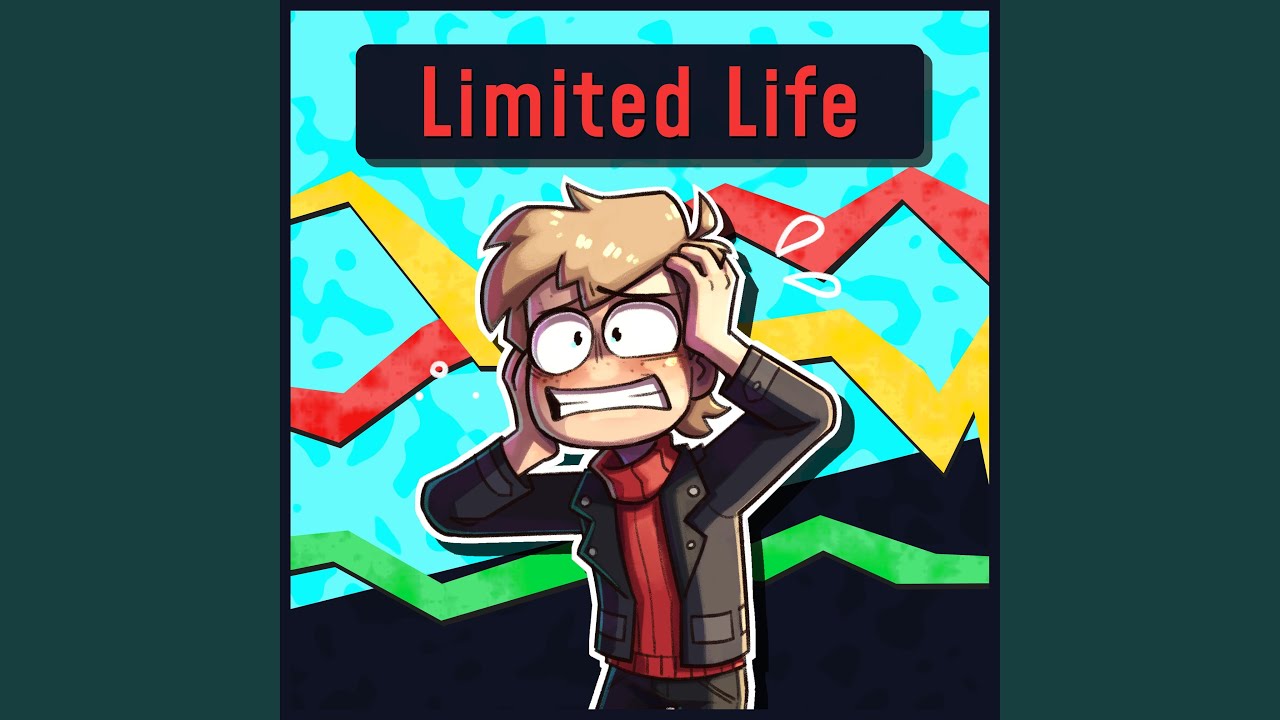 Limited Life Youtube