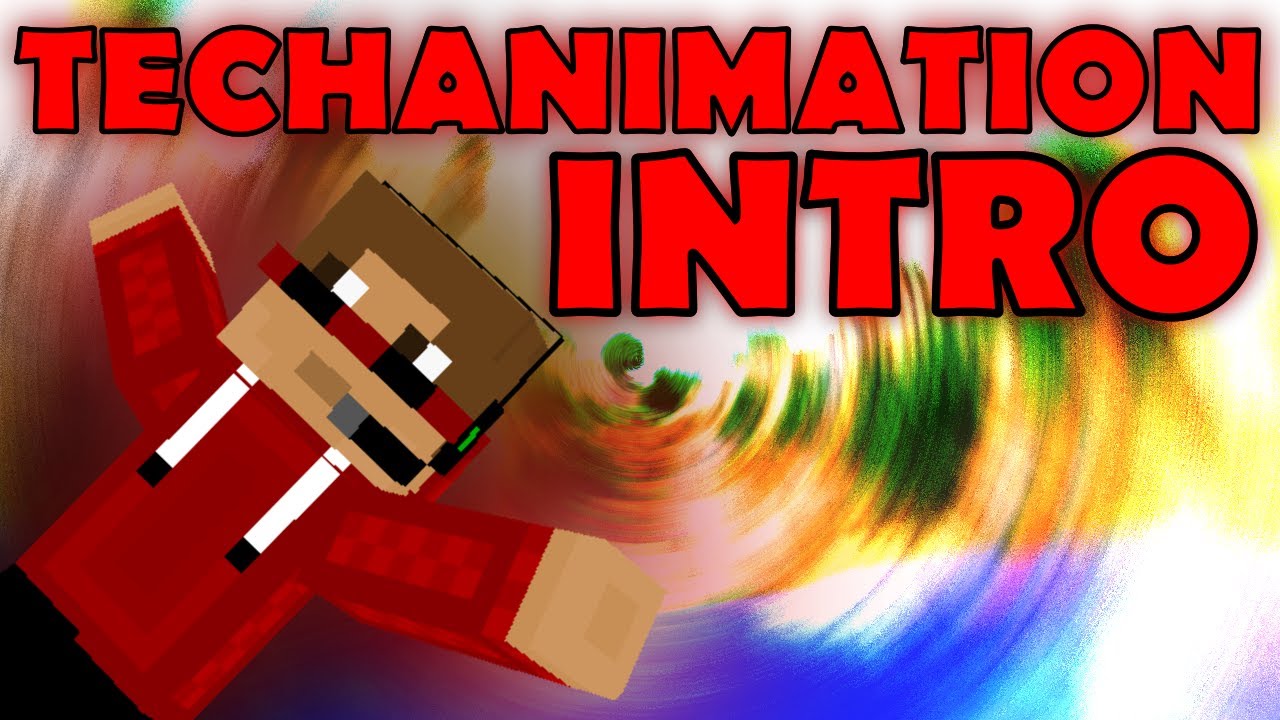 Techanimation Intro Youtube