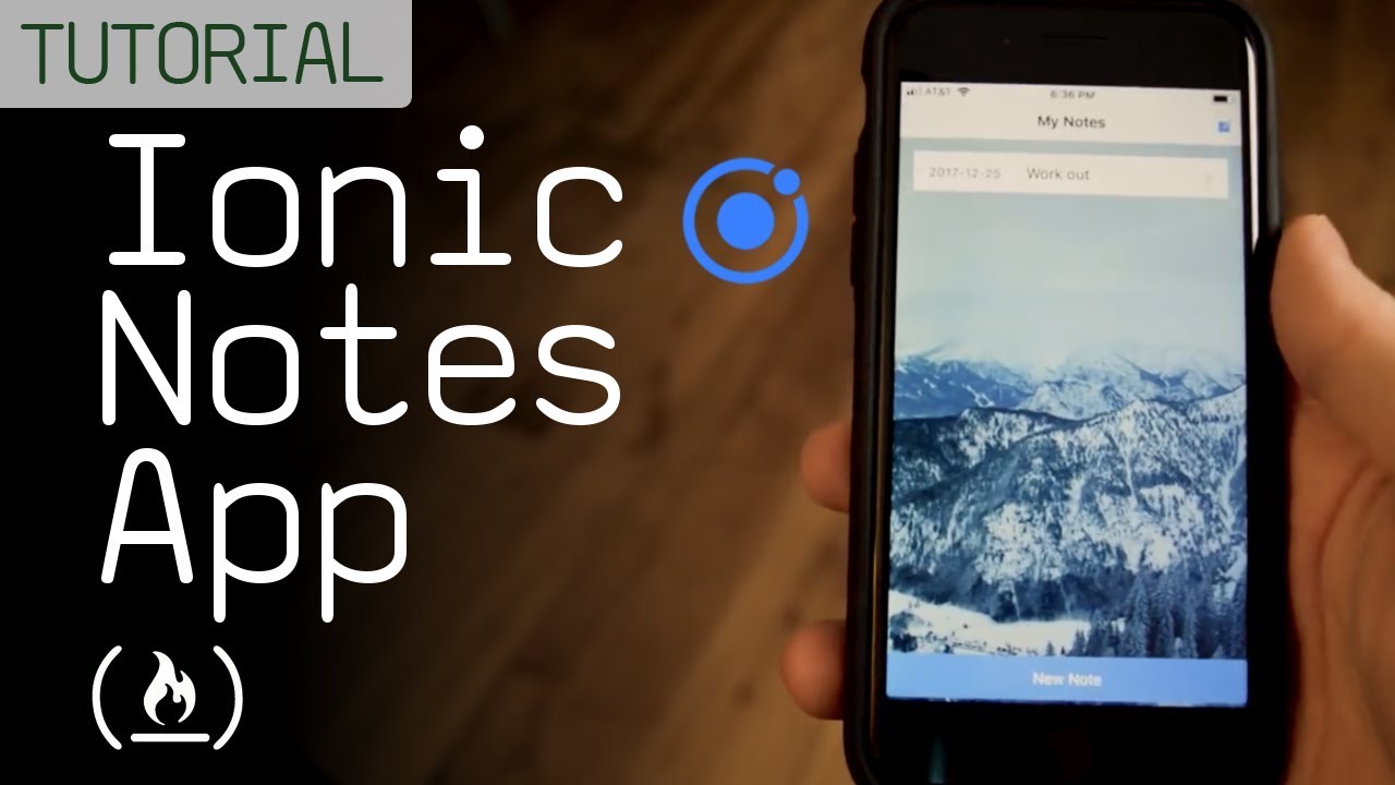 Ionic Notes App Tutorial Mobile App Development Youtube